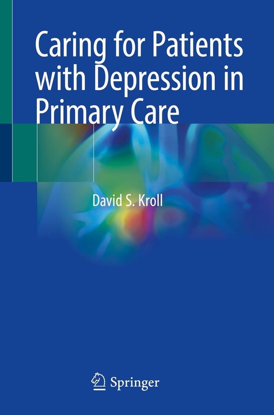Caring for Patients with Depression in Primary Care (ebook), David S ...