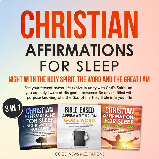 Christian Affirmations for Sleep Night with the Holy Spirit, the Word ...