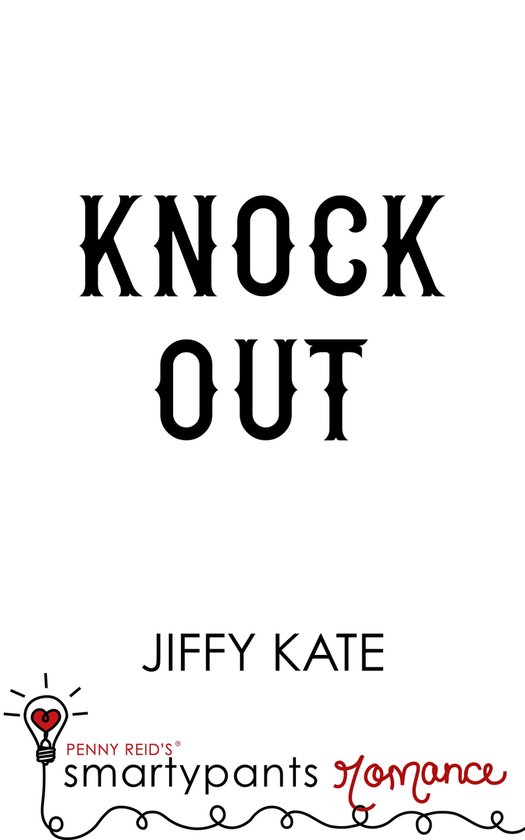 Fighting for Love 4 - Knock Out (ebook), Smartypants Romance ...