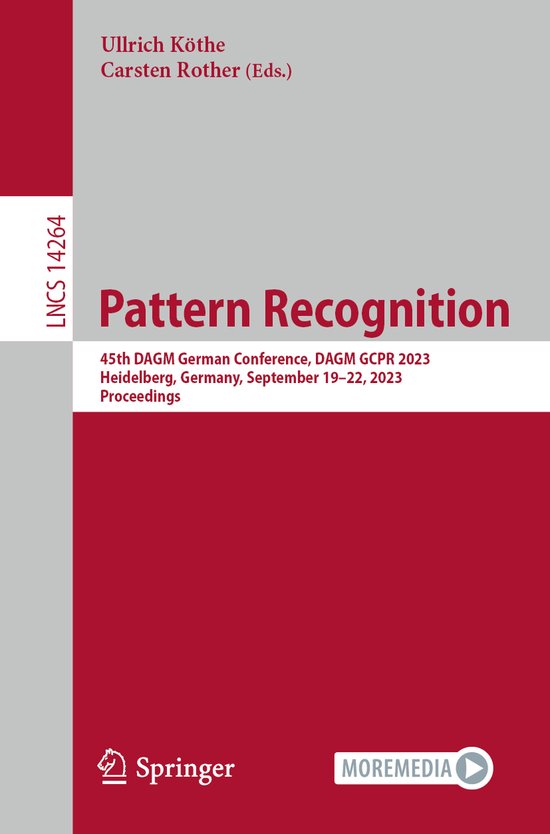 Lecture Notes In Computer Science Pattern Recognition 9783031546044 1526