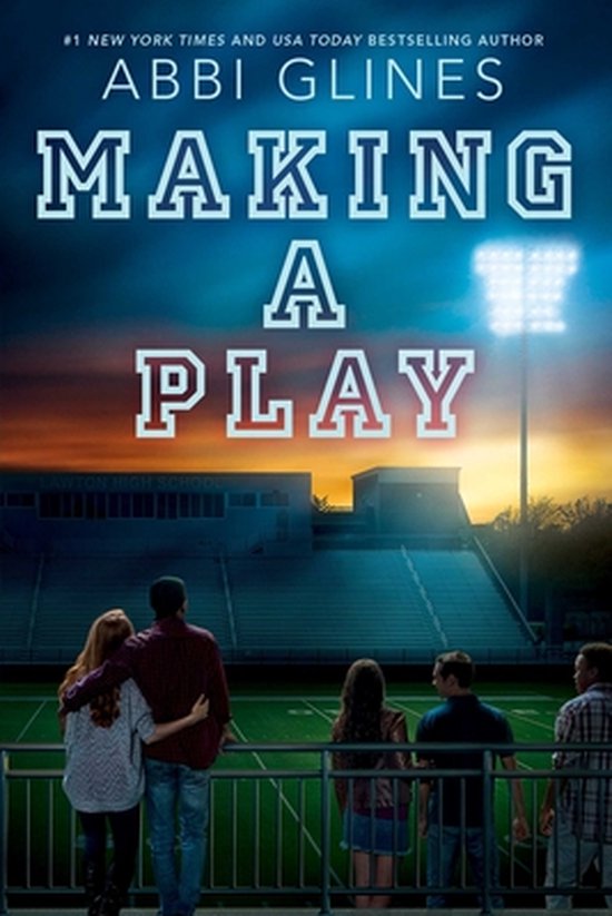 Field Party- Making a Play, Abbi Glines | 9781534403932 | Boeken | bol.com