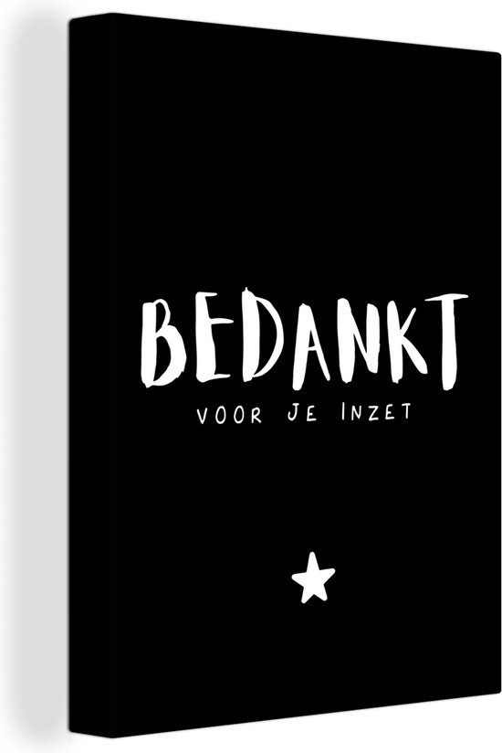 Canvas Schilderij Quotes - Bedankt voor je inzet - Collega - Spreuken ...