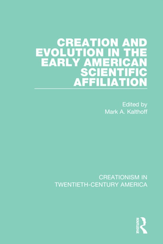 Creationism in Twentieth-Century America- Creation and Evolution in the ...