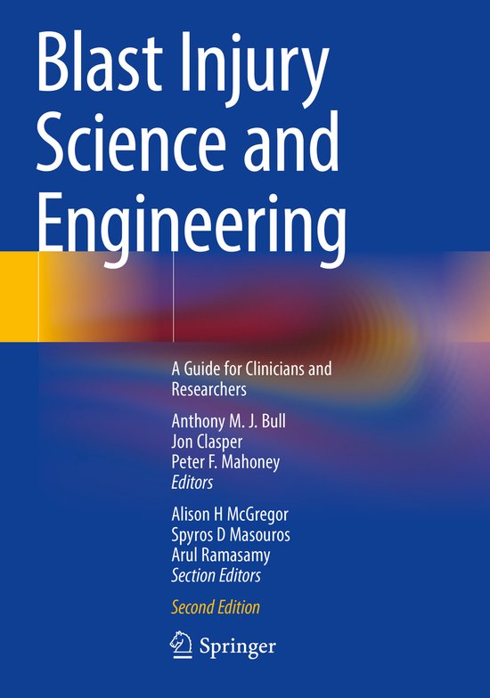 Blast Injury Science and Engineering | 9783031103575 | Boeken | bol