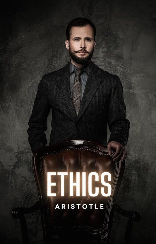 Ethics (ebook), Aristotle | 9781304979858 | Boeken | bol.com