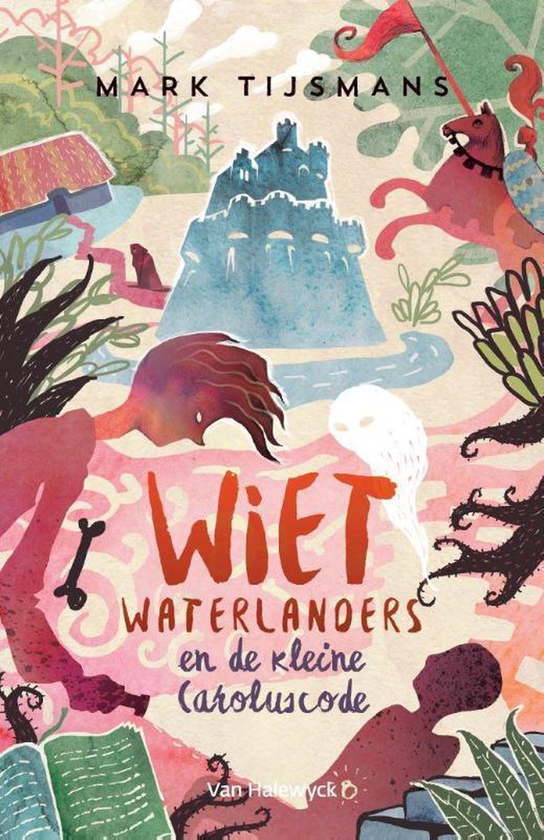Wiet Waterlanders - Wiet Waterlanders en de kleine Caroluscode, Mark ...