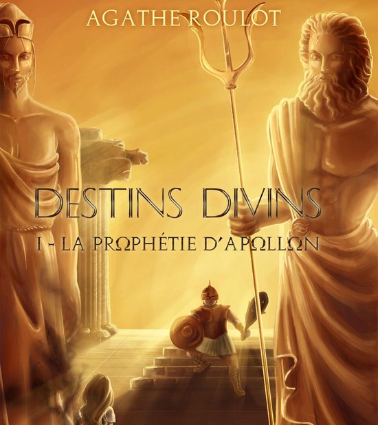 Destins divins 1 - Destins divins - Tome 1 (ebook), Agathe Roulot ...