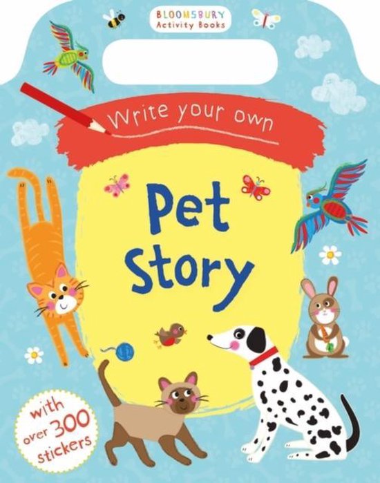 Write Your Own Pet Story | 9781408877333 | Boeken | bol.com