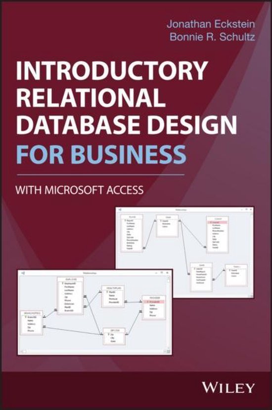 Introductory Relational Database Design for Business, with Microsoft ...