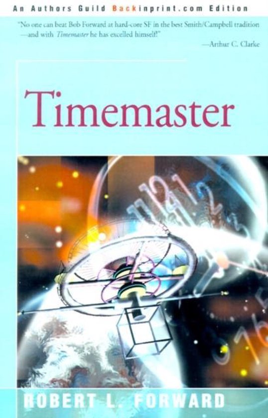 Timemaster, Robert L Forward | 9780595197590 | Boeken | bol.com