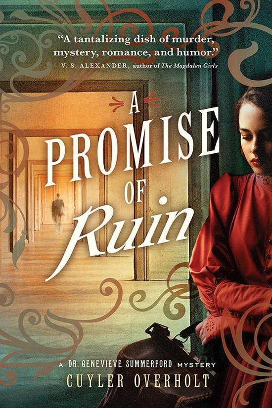Dr. Genevieve Summerford Mystery 2 - A Promise of Ruin (ebook), Cuyler ...