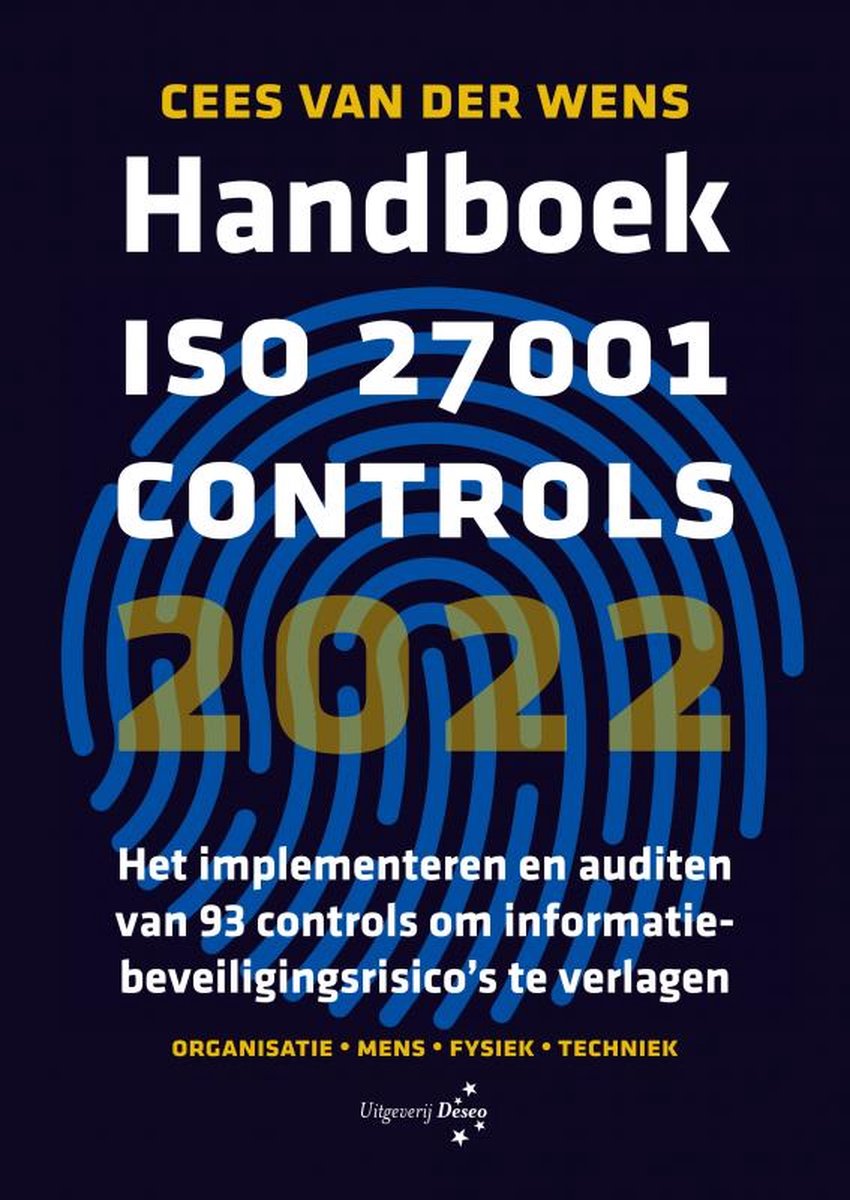 Handboek ISO 27001 Controls, Cees van der Wens | 9789464652192 | Boeken | bol.com