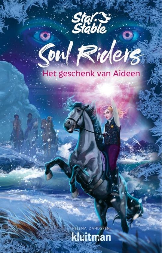 Star Stable - Soul Riders. Het geschenk van Aideen, Helena Dahlgren ...