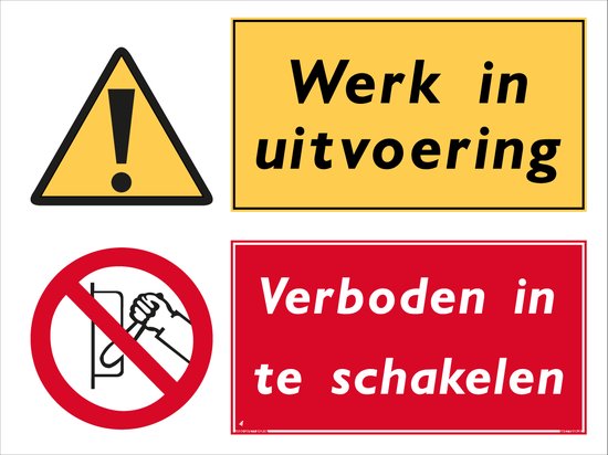 Werk in uitvoering / verboden in te schakelen combinatiebord - Bord 300 ...