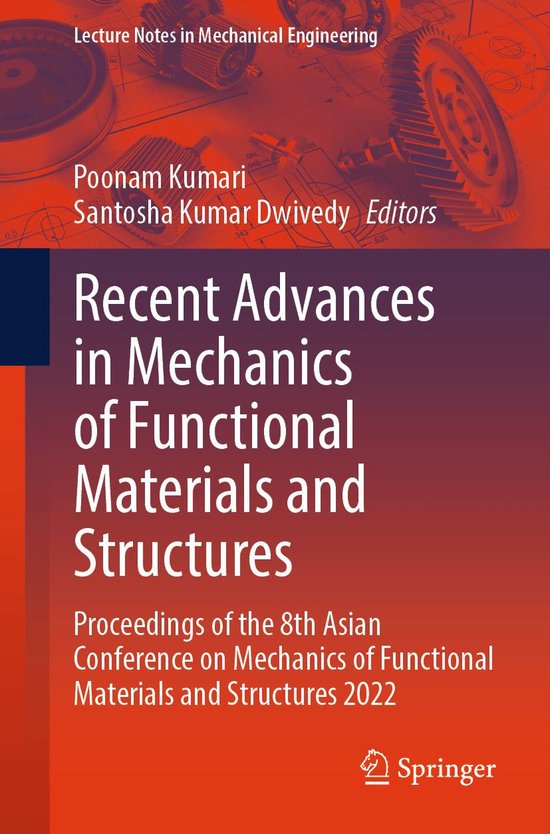 Lecture Notes in Mechanical Engineering - Recent Advances in Mechanics ...