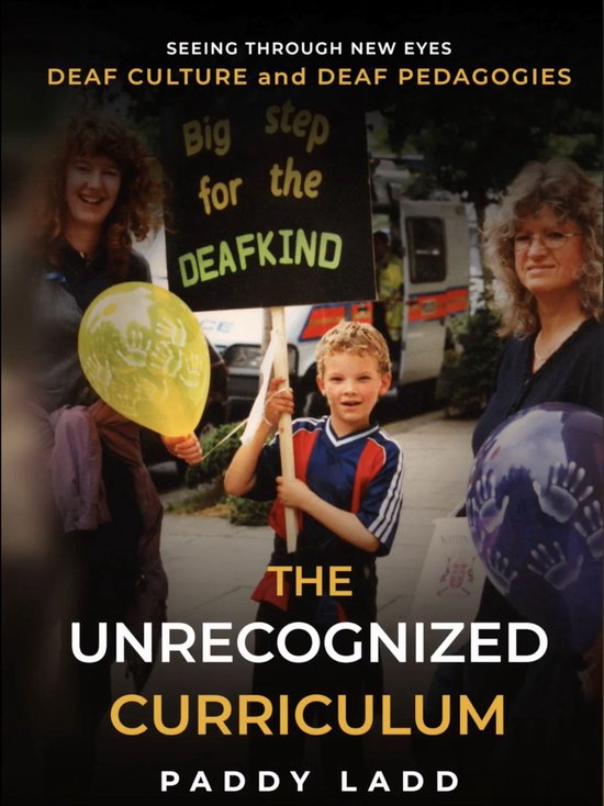 Seeing Through New Eyes, Deaf Culture and Deaf Pedagogies 1 - Seeing ...