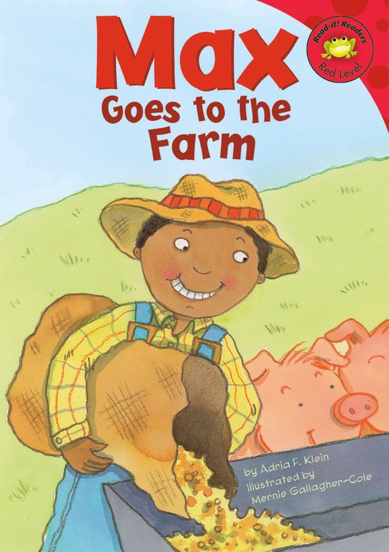Read-It! Readers: The Life of Max - Max Goes to the Farm (ebook), Adria ...