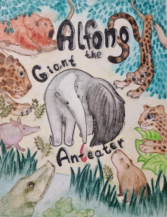 Animal Adventures - Alfonso the Giant Anteater (ebook), Dave Adair ...
