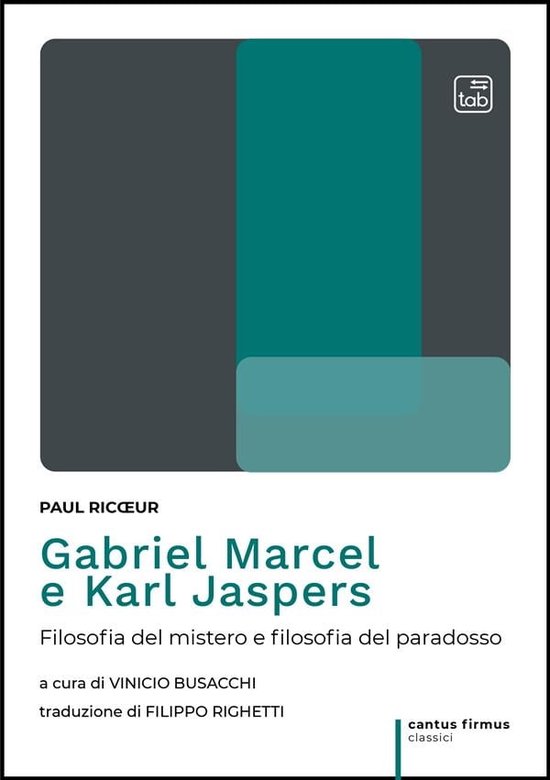 Gabriel Marcel e Karl Jaspers (ebook), Paul Ricœur | 9788892954045 ...