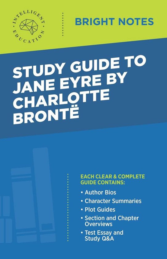 Bright Notes - Study Guide to Jane Eyre by Charlotte Brontë (ebook ...