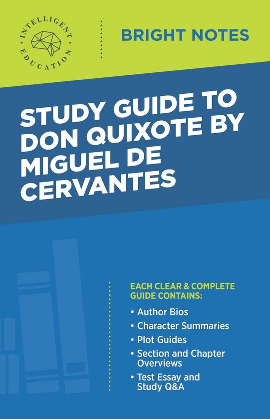 Bright Notes - Study Guide to Don Quixote by Miguel de Cervantes (ebook ...