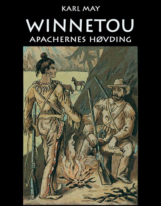 Winnetou (ebook), Karl May | 9788743014478 | Boeken | bol.com