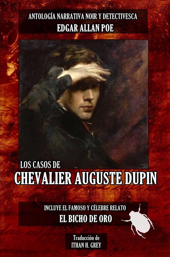 Los Casos de Chevalier Auguste Dupin (ebook), Edgar Allan Poe ...