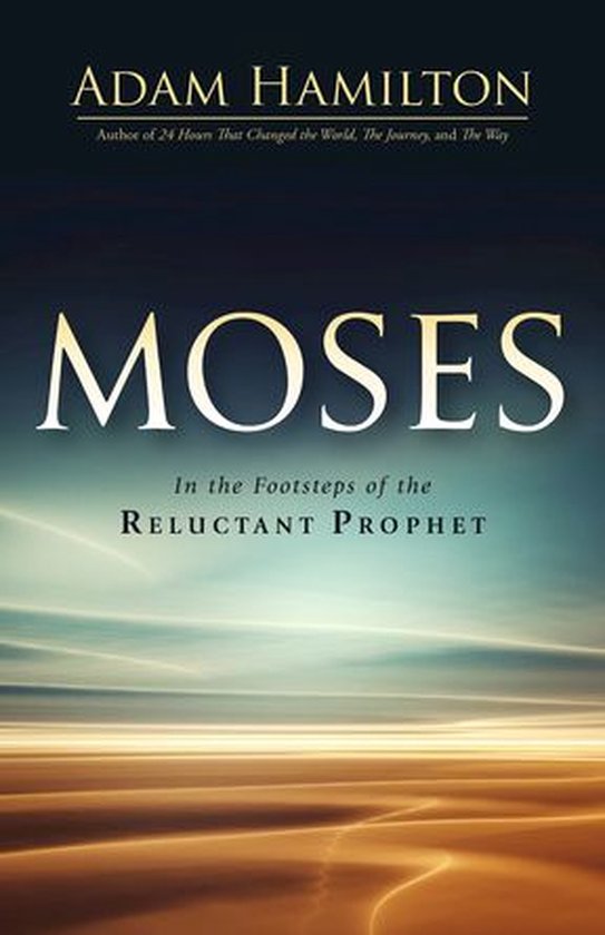 Moses (ebook), Adam Hamilton | 9781501807893 | Boeken | bol.com