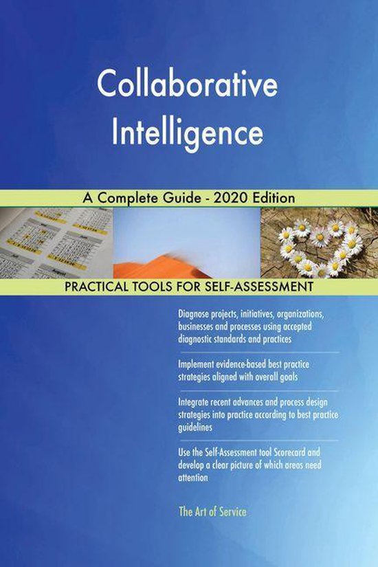 Collaborative Intelligence A Complete Guide - 2020 Edition (ebook ...