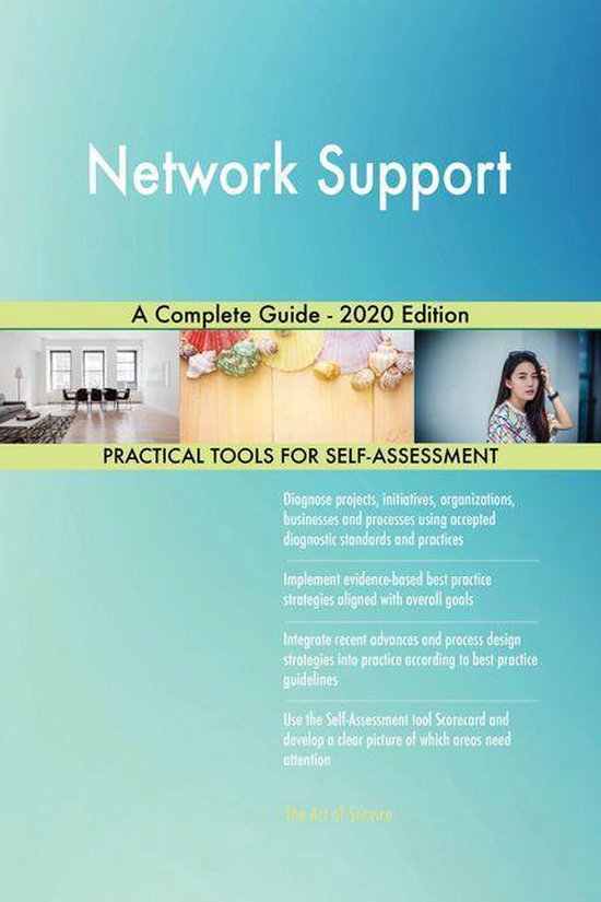 Network Support A Complete Guide - 2020 Edition (ebook), Gerardus ...