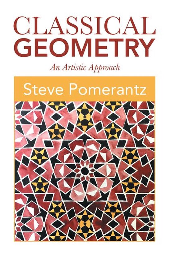 Classical Geometry (ebook), Steve Pomerantz | 9781796083460 | Boeken ...