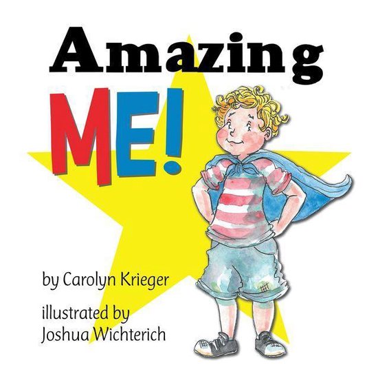 Amazing Me! (ebook), Carolyn Krieger | 9781796089509 | Boeken | bol.com