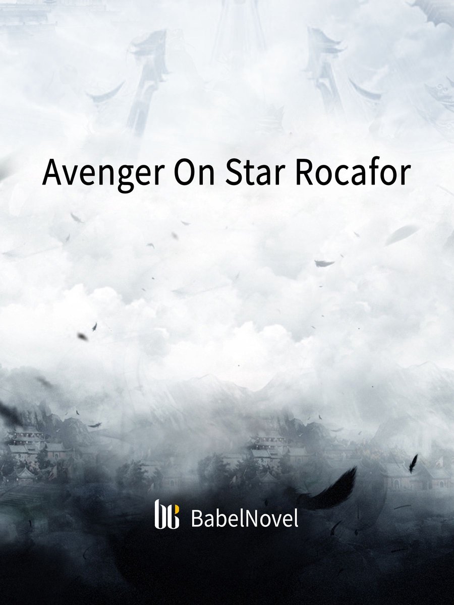 Volume 1 1 - Avenger On Star Rocafor (ebook), Zhenyinfang ...