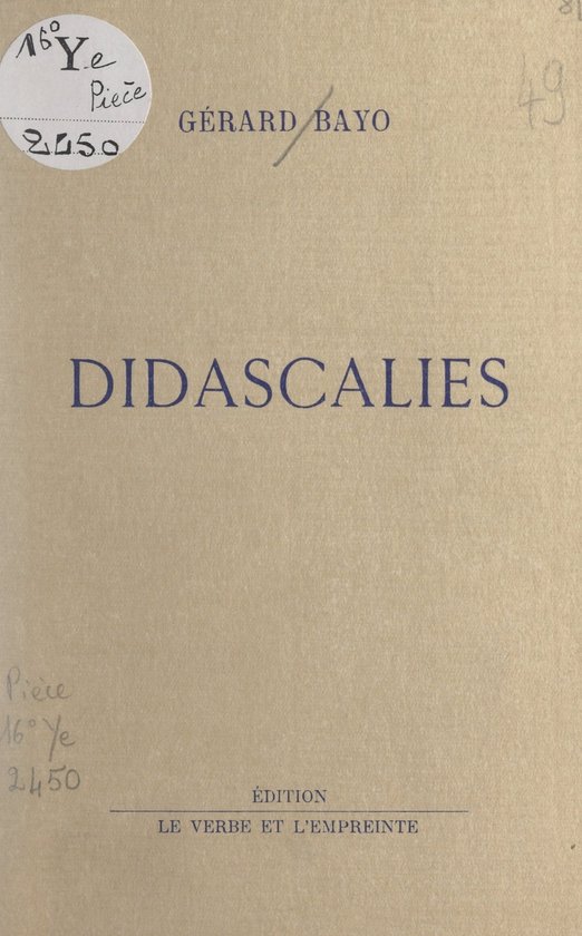 Didascalies (ebook), Gérard Bayo | 9782307274599 | Boeken | bol.com