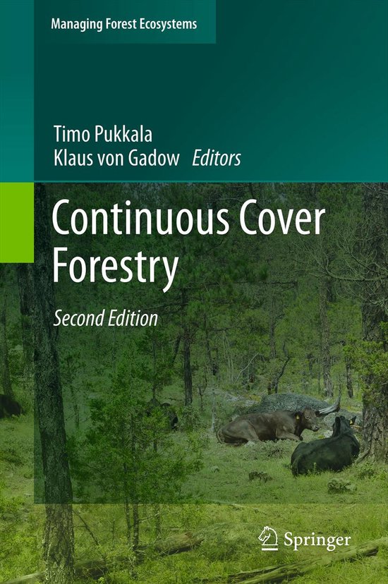 Managing Forest Ecosystems- Continuous Cover Forestry | 9789400722019 ...