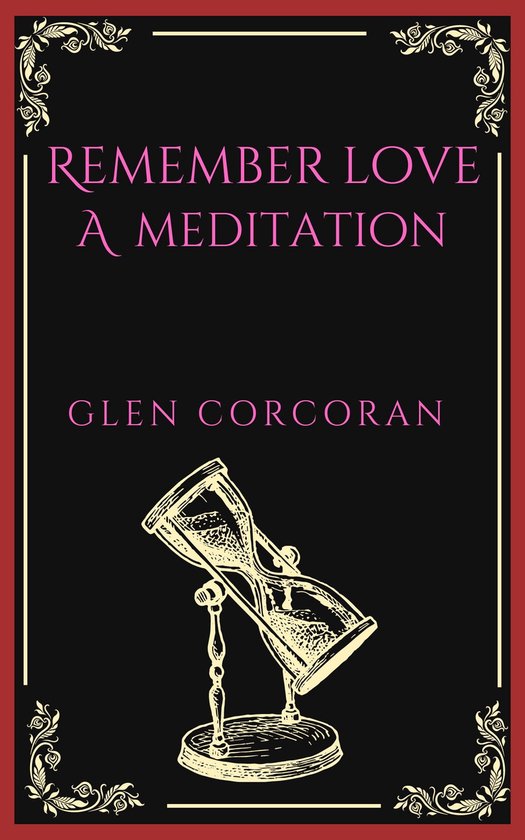 Remember Love (ebook), Glen Corcoran | 1230005952748 | Boeken | bol.com