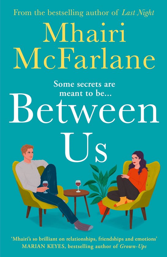 Between Us (ebook), Mhairi McFarlane | 9780008412494 | Boeken | bol.com
