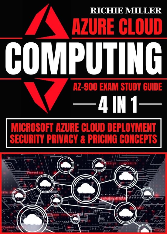 Azure Cloud Computing Az-900 Exam Study Guide (ebook), Richie Miller | 9781839381546 |... | bol.com