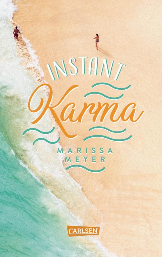 Instant Karma (ebook), Marissa Meyer | 9783646936483 | Boeken | bol