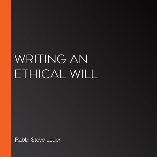 Writing an Ethical Will, Rabbi Steve Leder | 9781669660736 | Boeken ...
