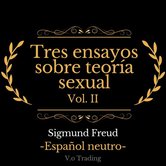 Tres ensayos sobre teoría sexual, Sigmund Freud | 9798822617544 | Boeken | bol