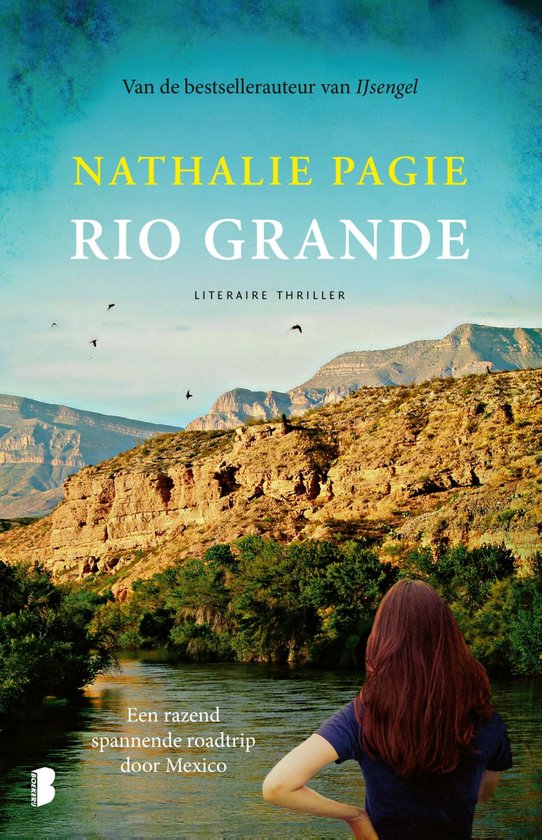 Rio Grande, Nathalie Pagie | 9789059900790 | Boeken | bol