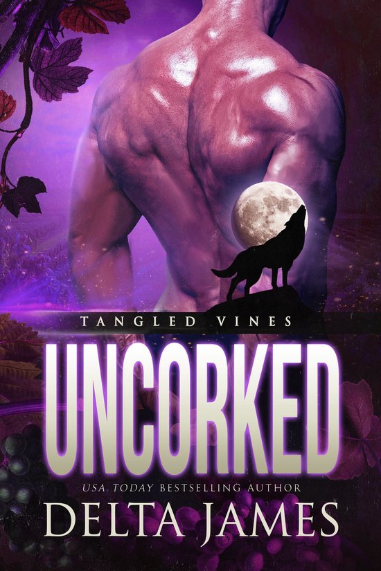 Tangled Vines 1 - Uncorked (ebook), Delta James | 1230005424511 ...