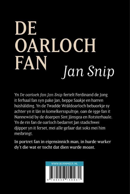 De oarloch fan Jan Snip, Ferdinand de Jong | 9789056159931 | Boeken | bol