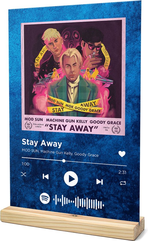 Songr Spotify Muziekbordje - Stay Away - MOD SUN, Machine Gun Kelly ...