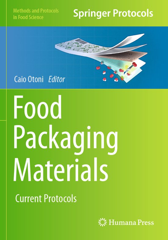 Methods and Protocols in Food Science- Food Packaging Materials ...