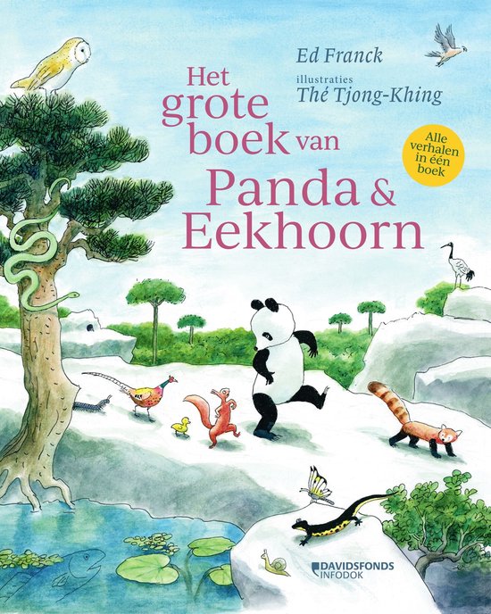 Het grote boek van Panda en Eekhoorn, Ed Franck | 9789002278785 ...