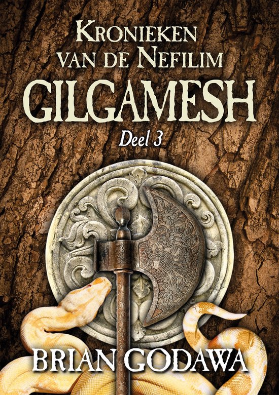 Kronieken van de Nefilim 3 - Gilgamesh - Bijbelse fictie door Brian ...