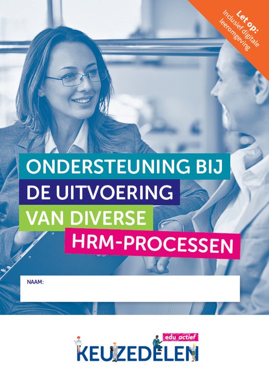 Keuzedelen - Keuzedeel Ondersteuning bij de uitvoering van diverse hrm ...