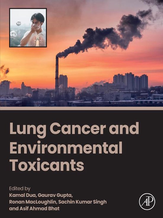 Lung Cancer and Environmental Toxicants (ebook) | 9780443301216 ...